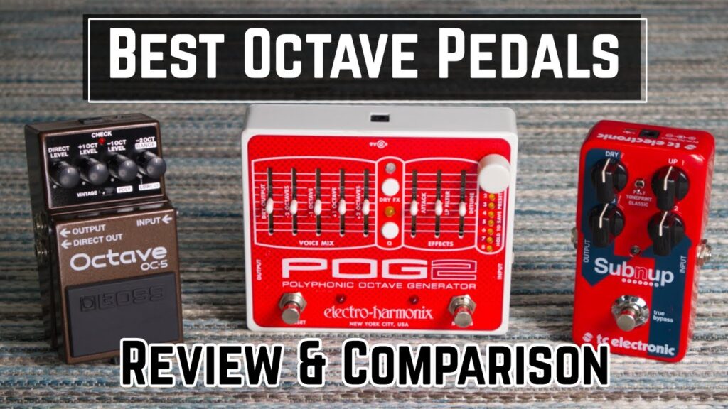 Just Video - Best Octave Pedals - Boss OC-5 vs Sub 'n' Up vs POG2 ...